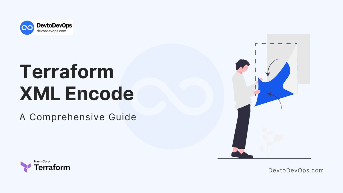 Terraform XML Encode: A Comprehensive Guide